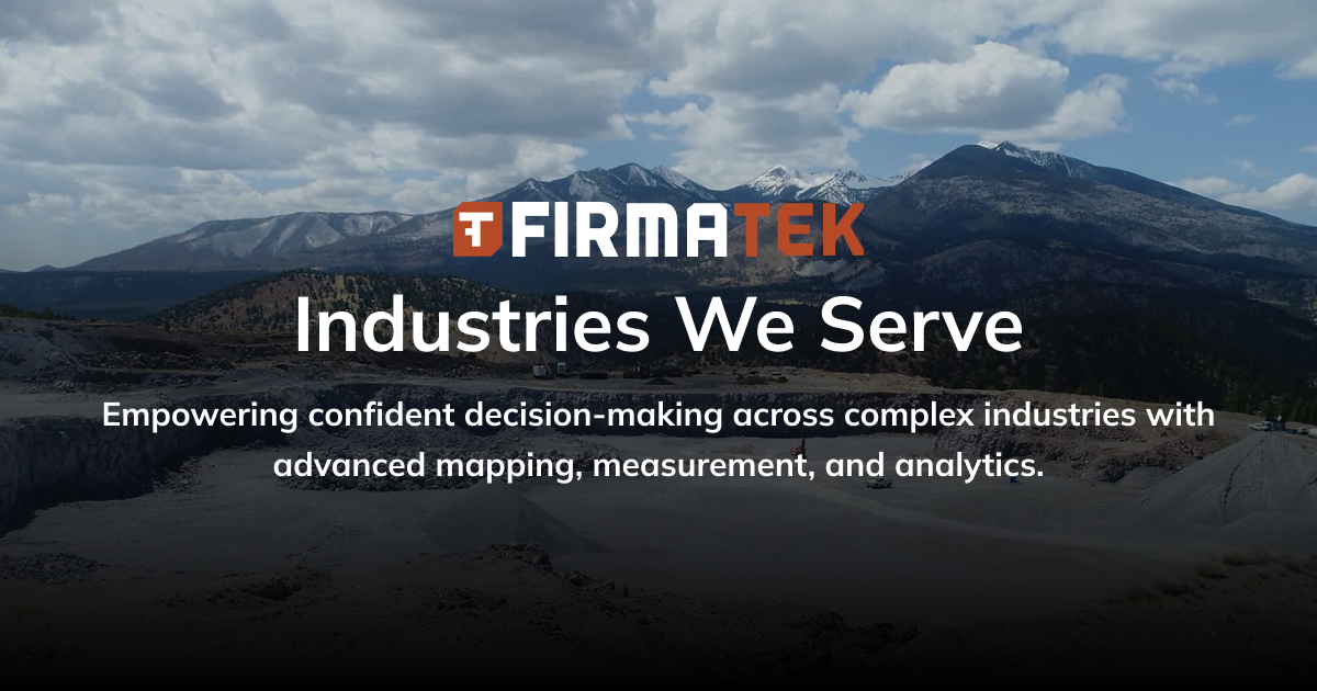 Industries We Serve - Firmatek Drone Solutions